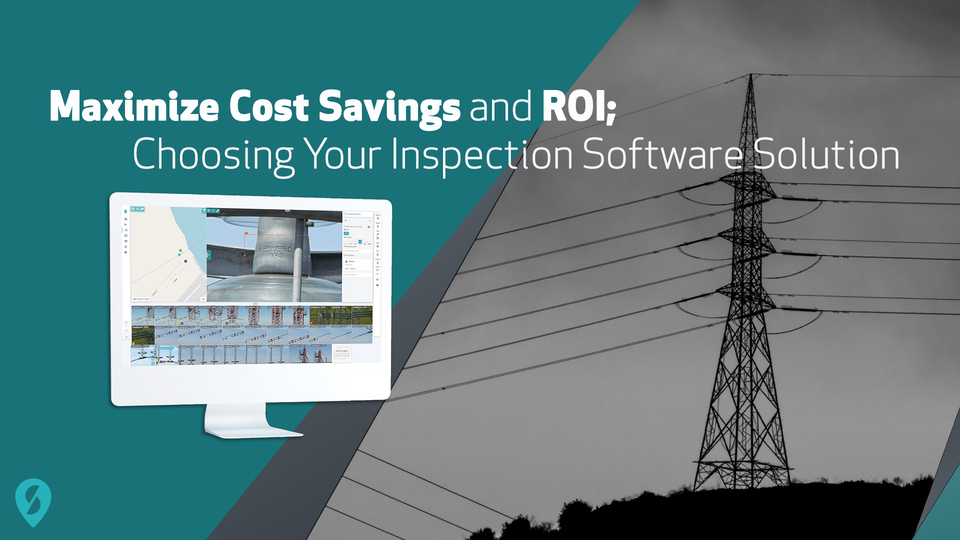 Maximizing ROI; Choosing Your Inspection Software Solution